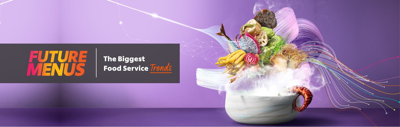 A Global Trend Report for Foodservice